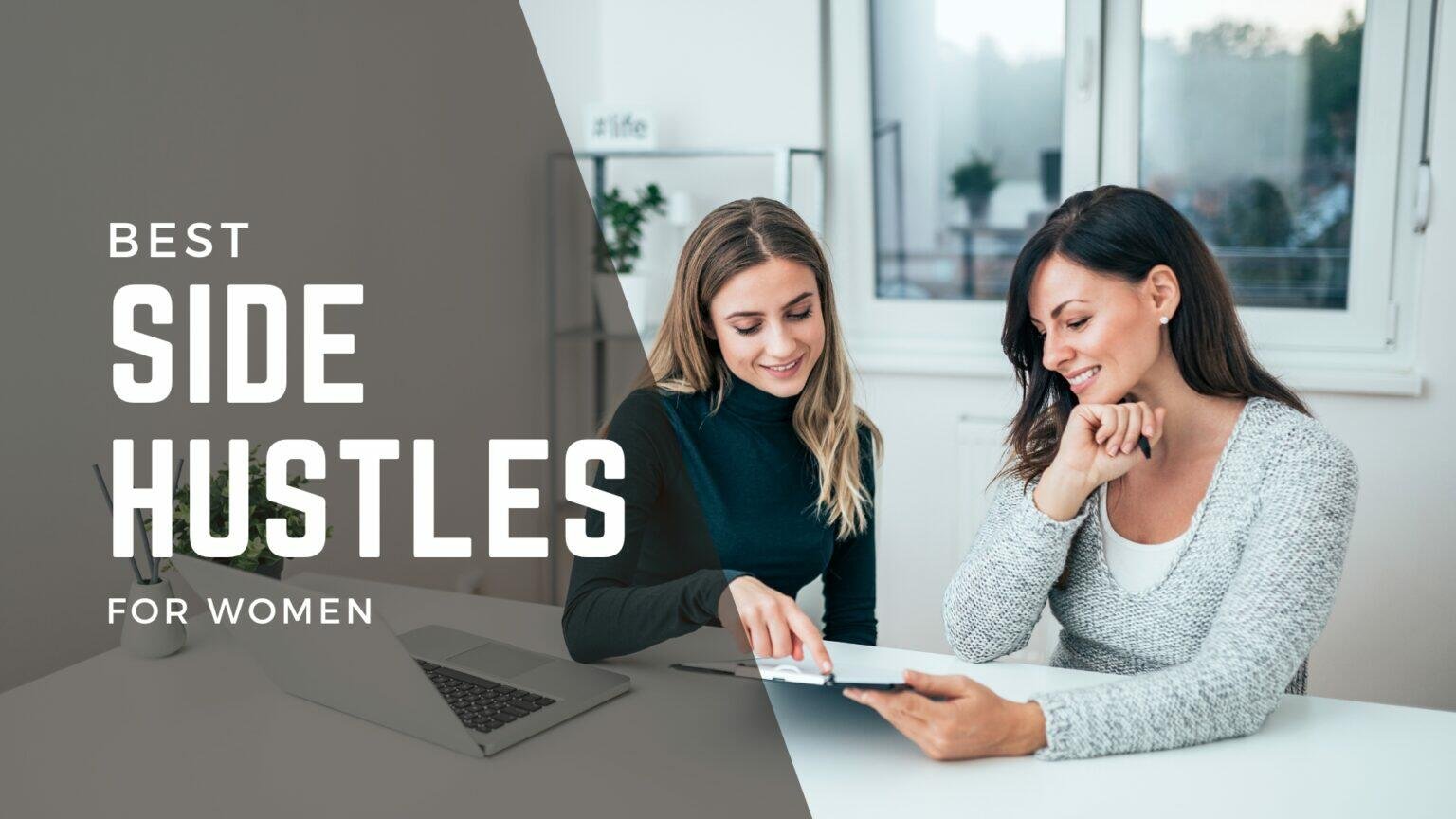 Top 30 Game Changing Side Hustles For Women [2025 Guide]